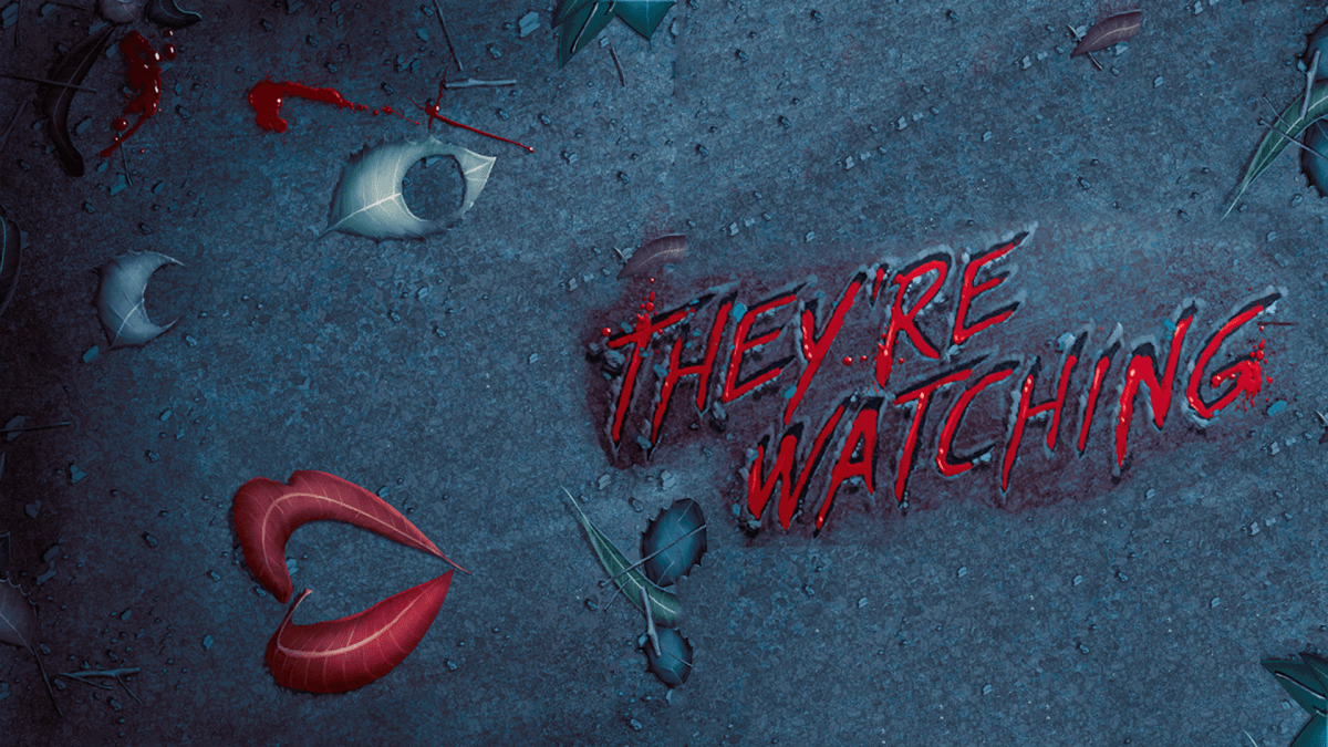 They’re Watching Review